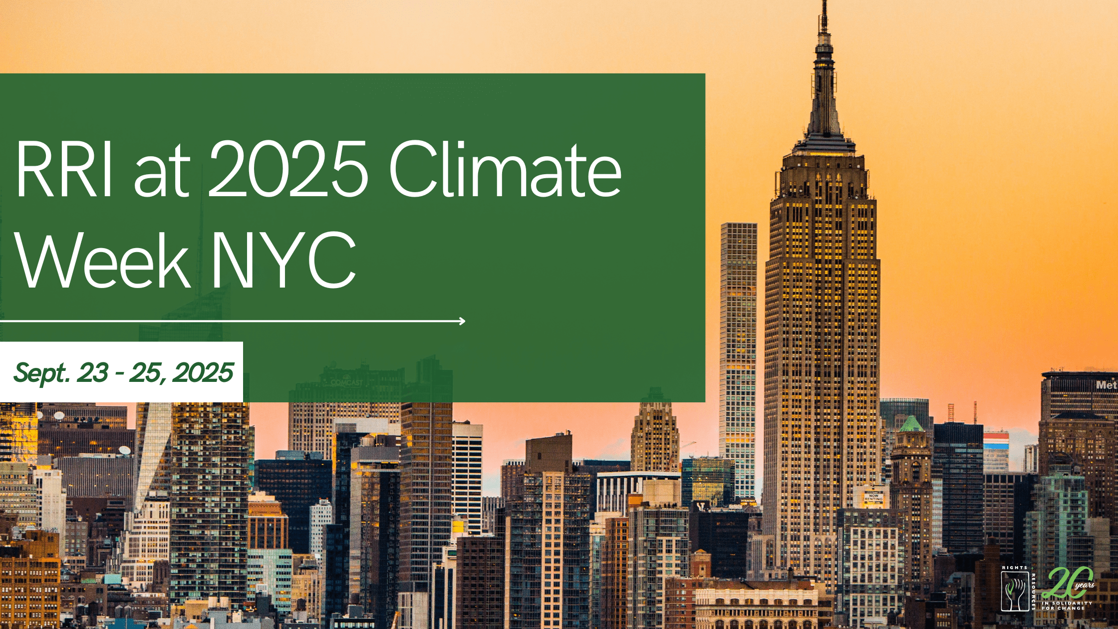 RRI Engagements at NY Climate Week 2025 - Rights + Resources ...